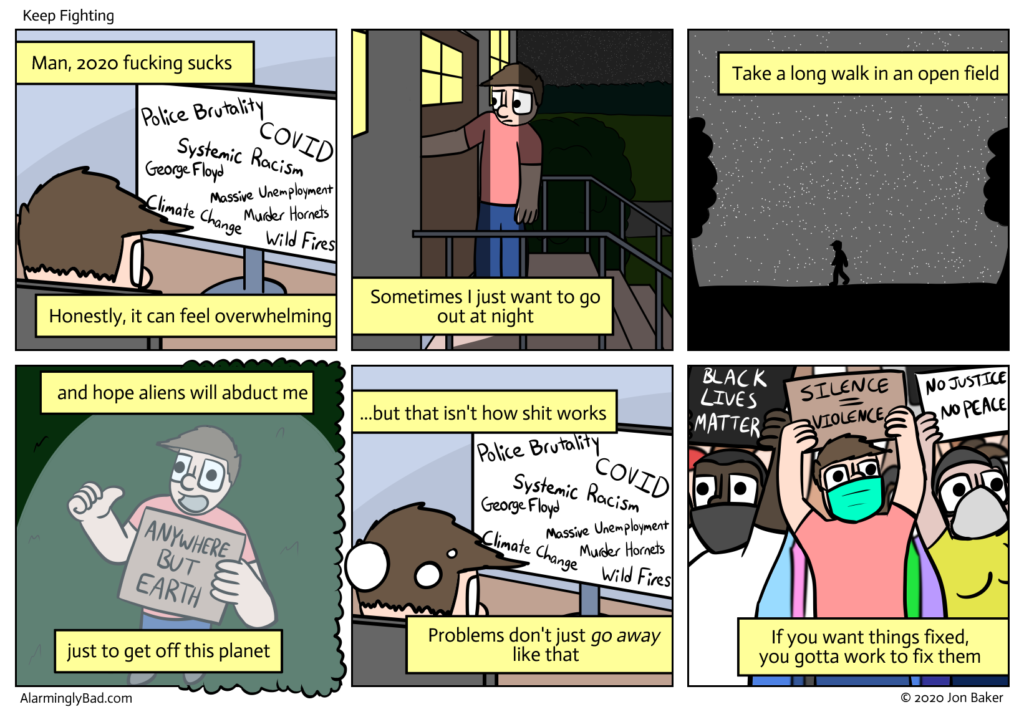 Keep Fighting – Alarmingly Bad